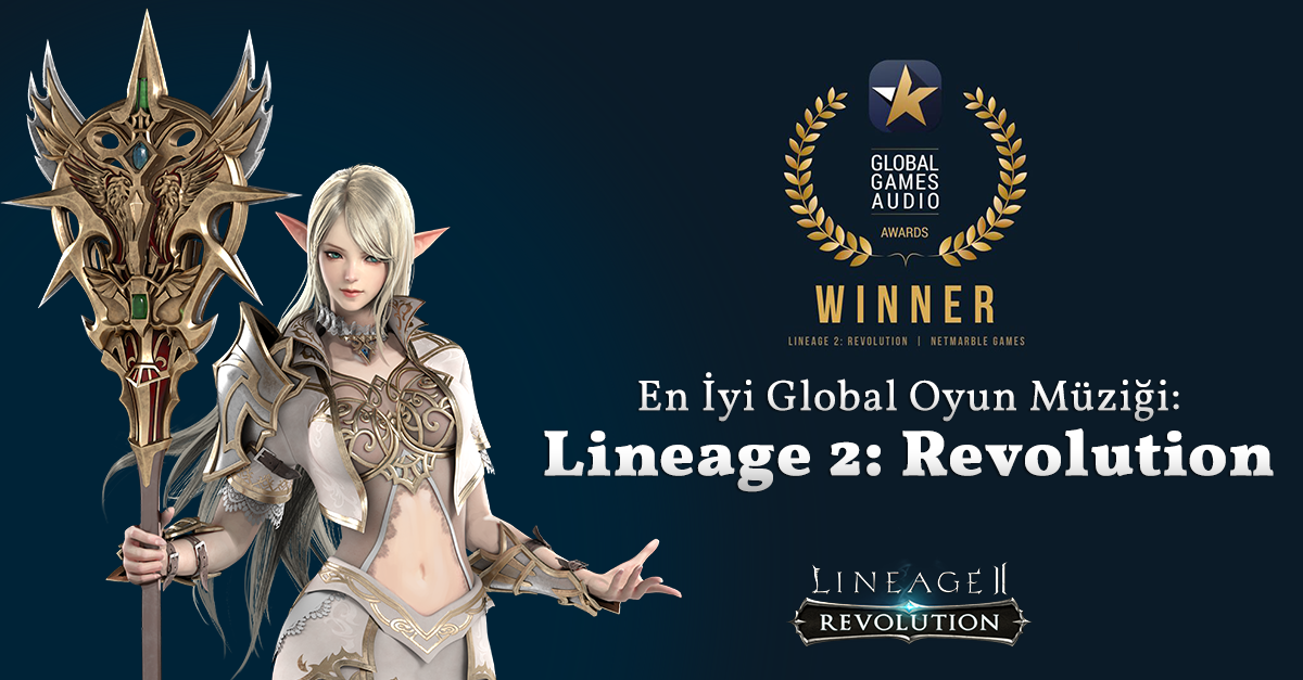 Lineage 2: Revolution’a “En İyi Global Oyun Müziği” ödülü | Mobidictum