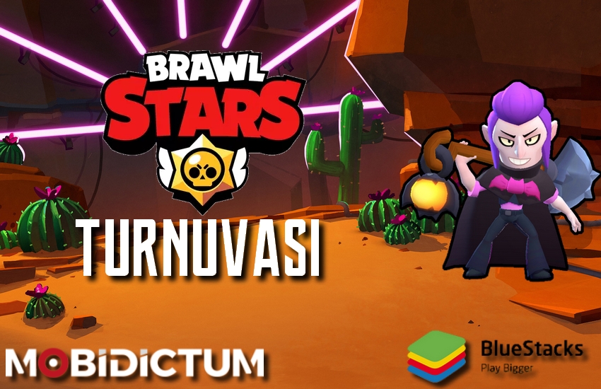 Brawl Stars Turnuva Mobidictum - BlueStacks Etkinliği | Mobidictum